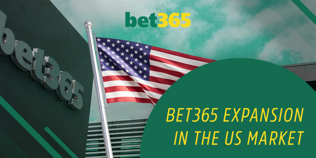 What Will Change For Players With Bet365's Entry Into the US Market